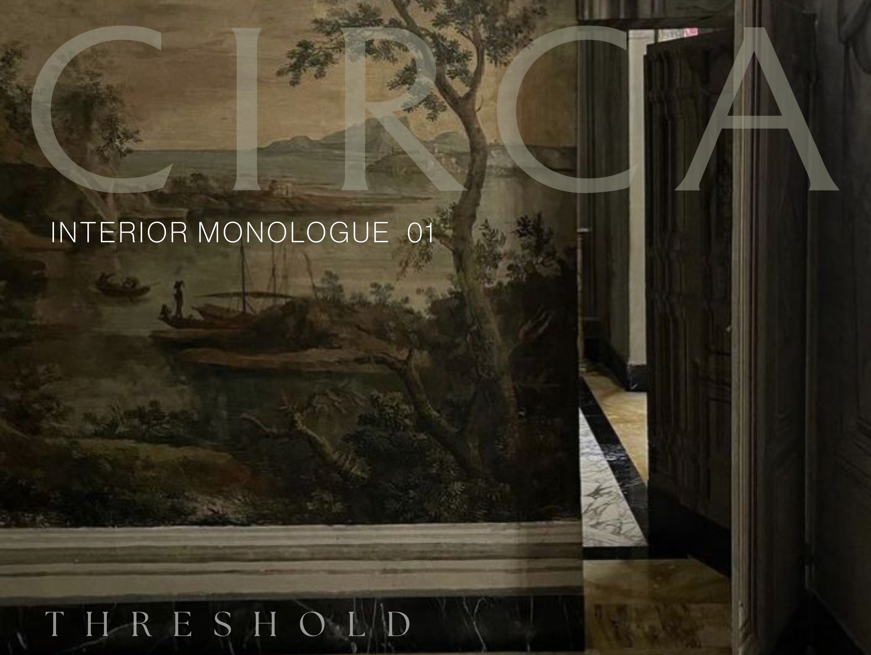 Interior Monologue 1 – Circa